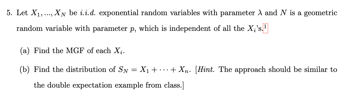 Solved 5. Let X1, ..., Xn be i.i.d. exponential random | Chegg.com