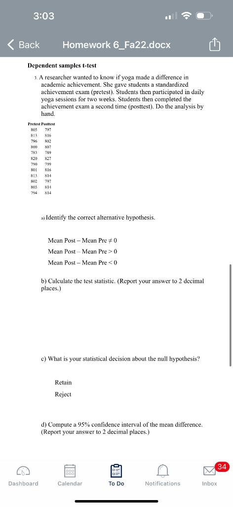 Solved Dependent samples t-test 3. A researcher wanted to | Chegg.com