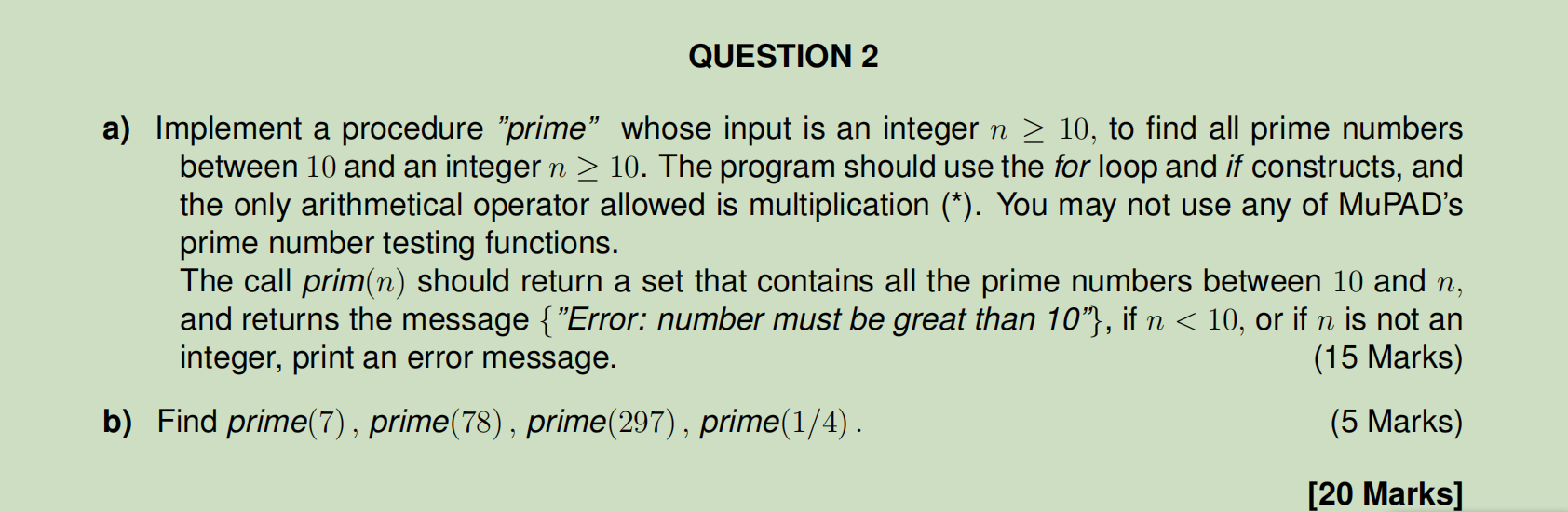 Solved • The answer to the questions will be MuPAD and LATEX | Chegg.com