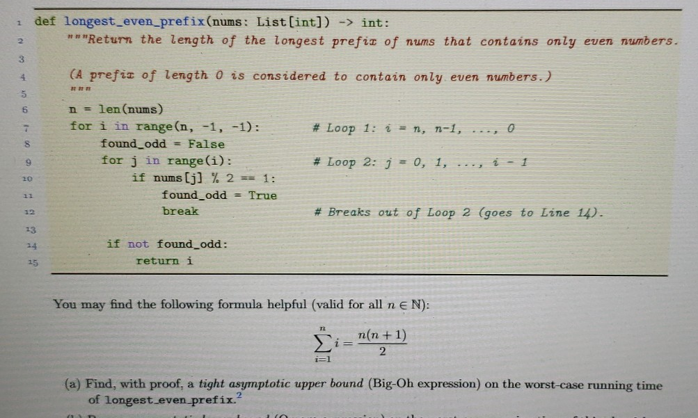 Solved def longest_even_prefix(nums: List[int]) -> int: | Chegg.com