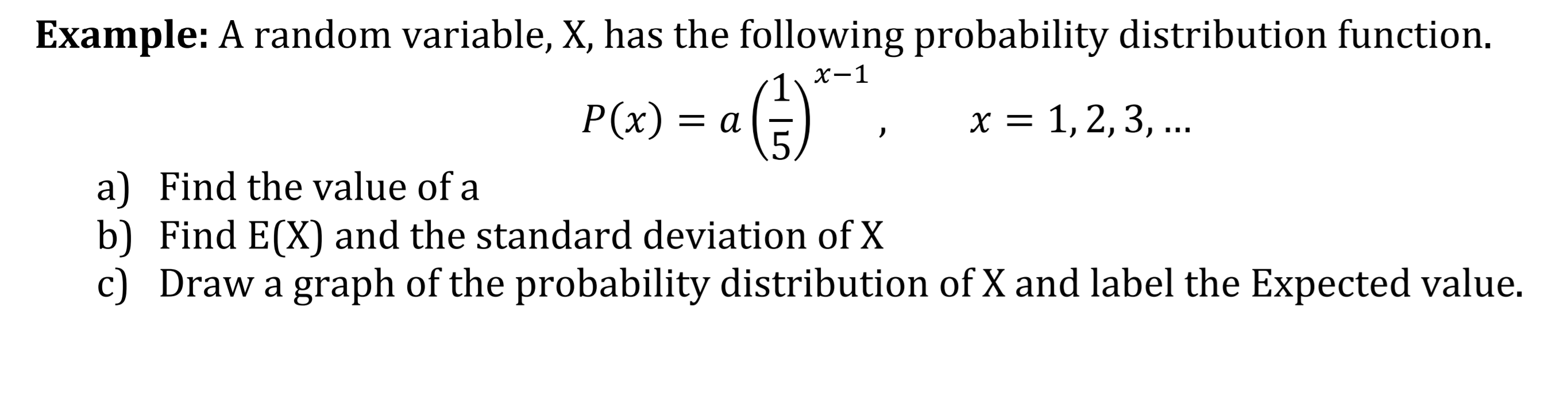 Solved Example: A random variable, X, has the following | Chegg.com