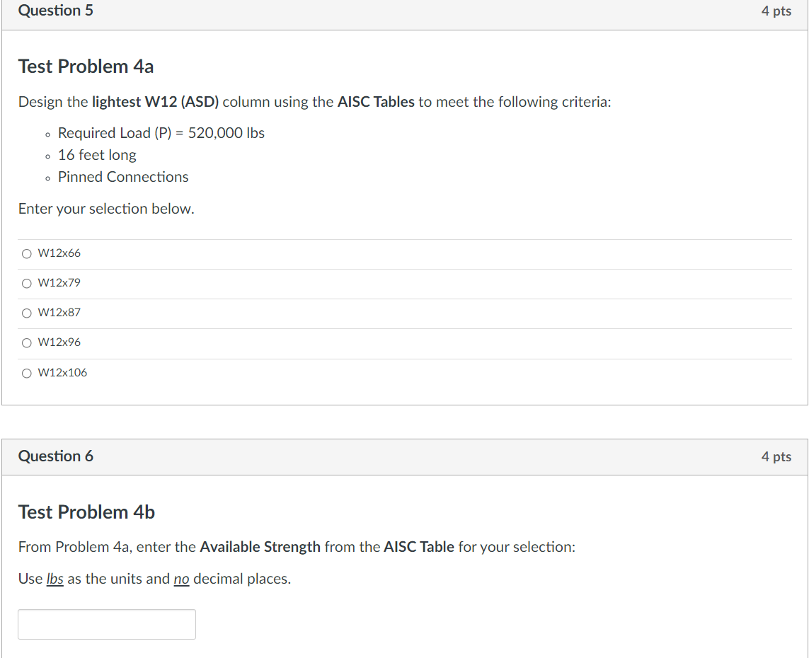 Solved Question 5 4 pts Test Problem 4a Design the lightest | Chegg.com