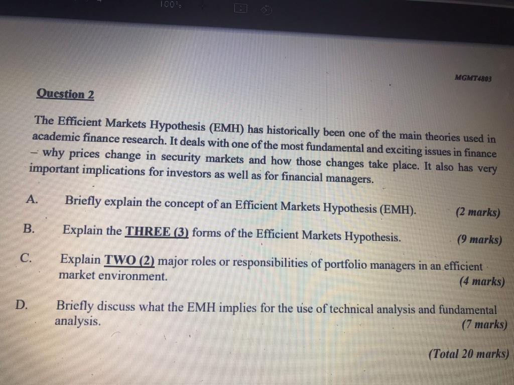 Solved The Efficient Markets Hypothesis (EMH) has | Chegg.com