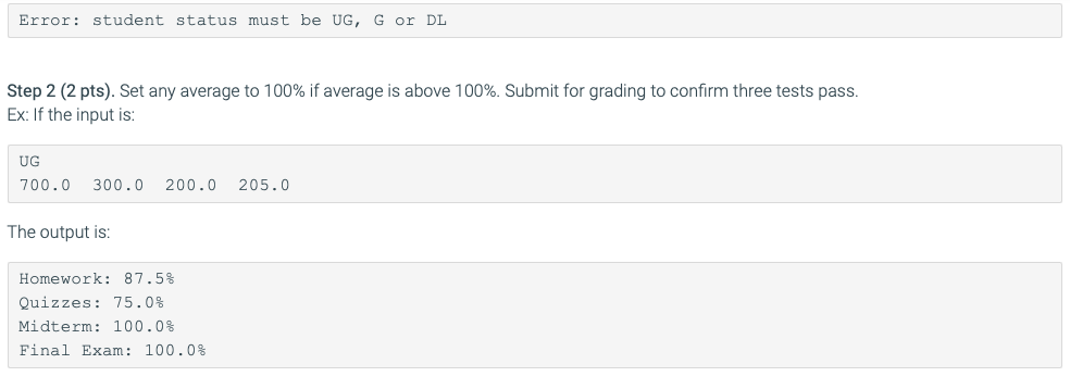 Solved 21.6 LAB*: Program: Grade calculator Program | Chegg.com