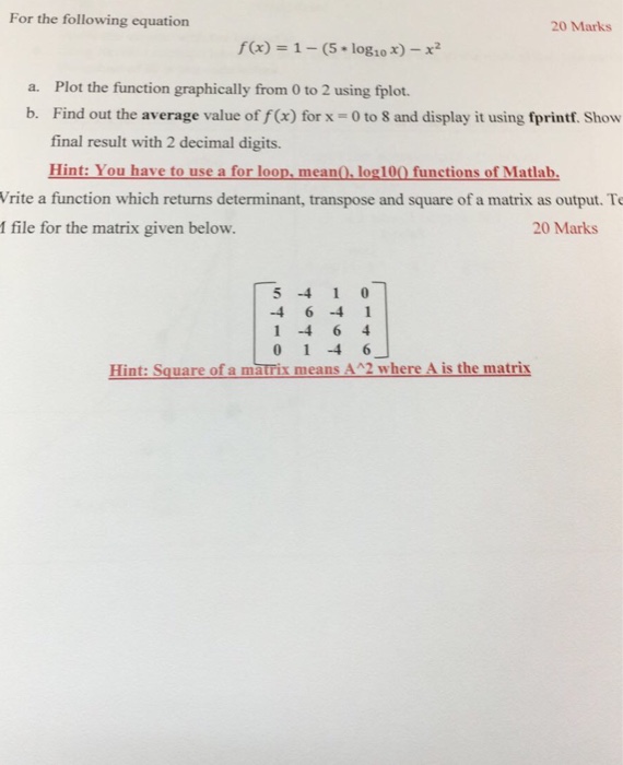 Solved For the following equation 20 Marks fx)-1-(5 log1o | Chegg.com