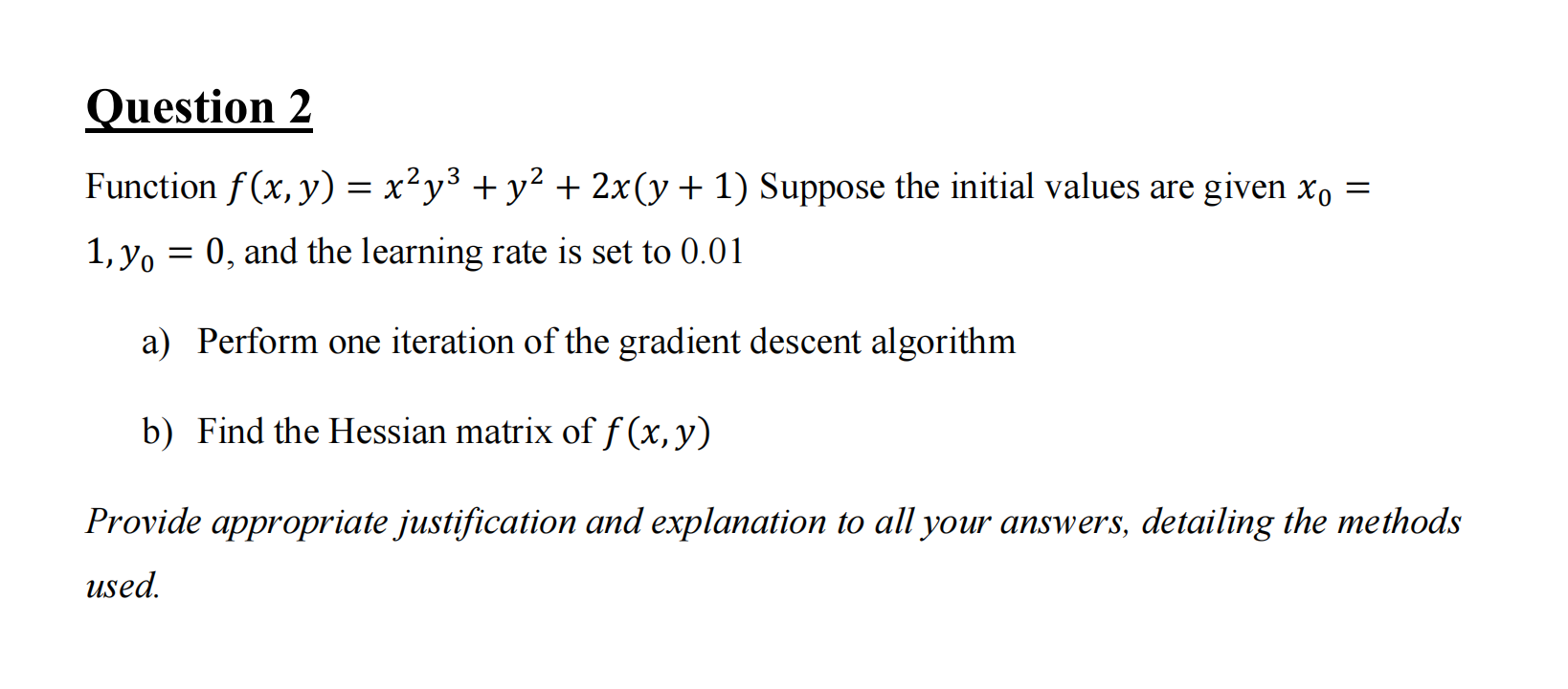 Solved Function f(x,y)=x2y3+y2+2x(y+1) Suppose the initial | Chegg.com