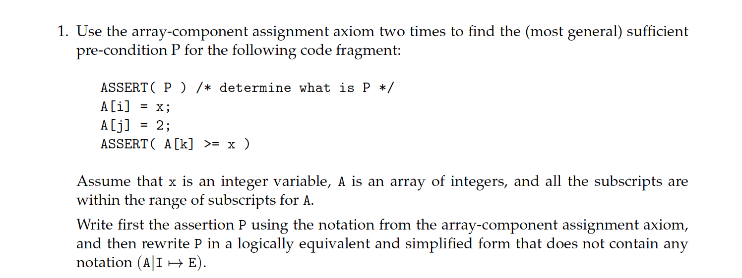1. Use the array-component assignment axiom two times | Chegg.com