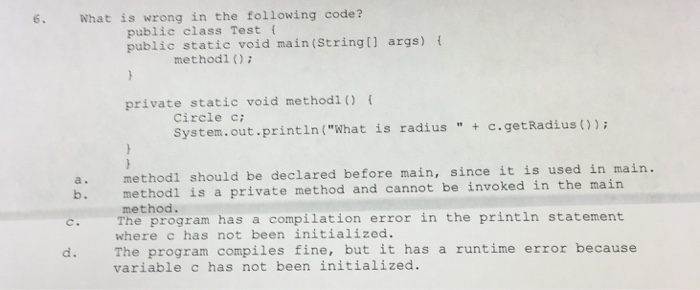 Solved What is wrong in the following code? public class | Chegg.com