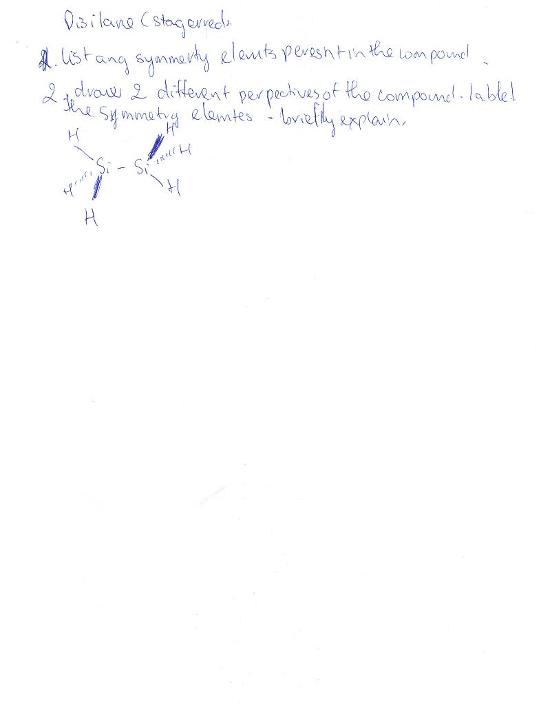 Solved Disilane C stagerved 21. list ang symmerty elents | Chegg.com