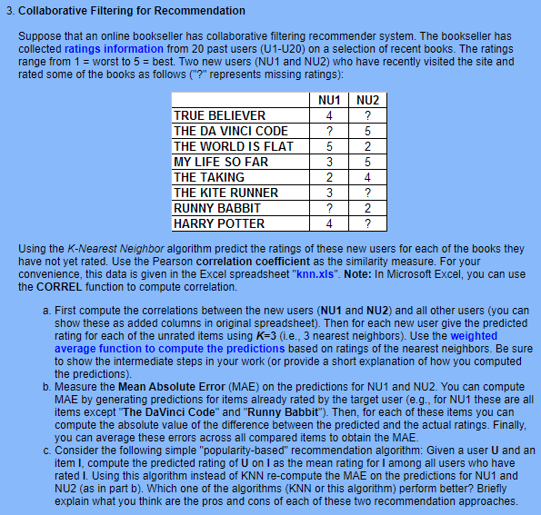 Solved ? 4 2 3. Collaborative Filtering for Recommendation | Chegg.com