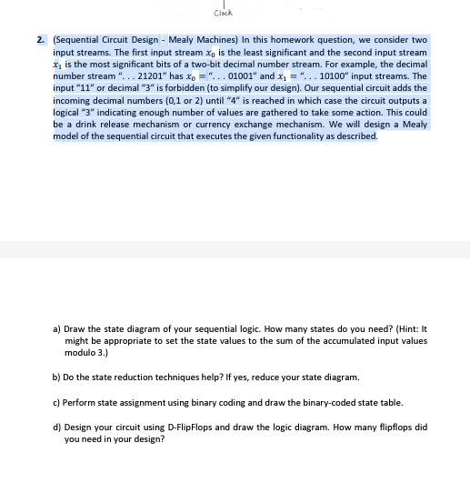 Solved 2. (Sequential Circuit Design - Mealy Machines) In | Chegg.com