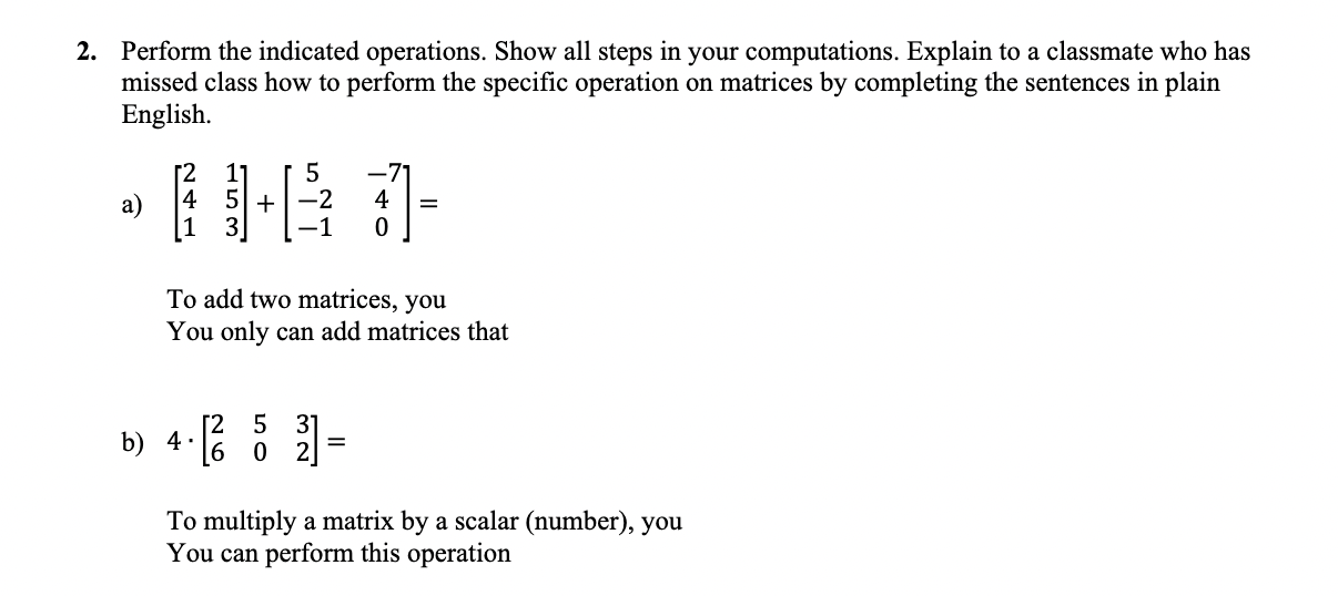 Solved 2. Perform the indicated operations. Show all steps | Chegg.com