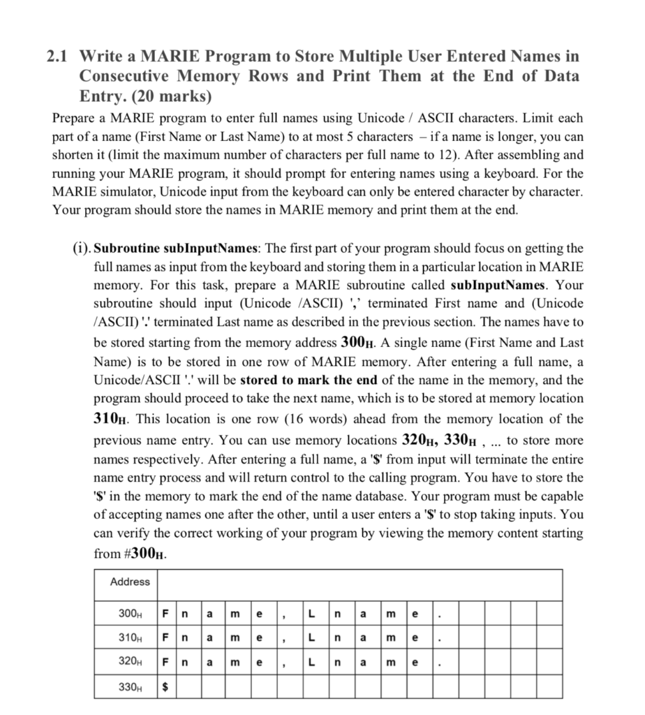 Solved 2.1 Write a MARIE Program to Store Multiple User | Chegg.com