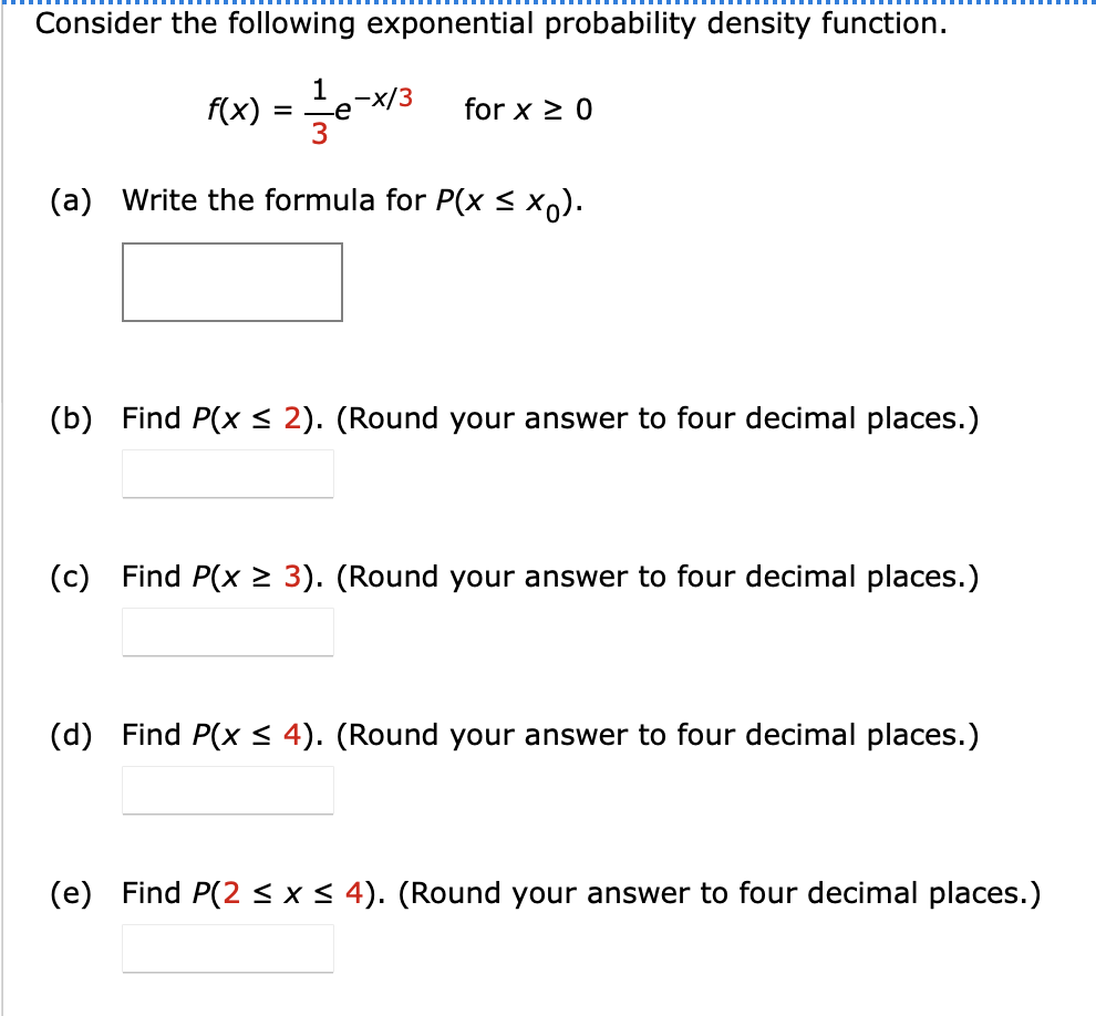 Solved Consider the following exponential probability | Chegg.com
