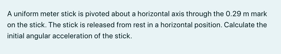 Solved A uniform meter stick is pivoted about a horizontal | Chegg.com