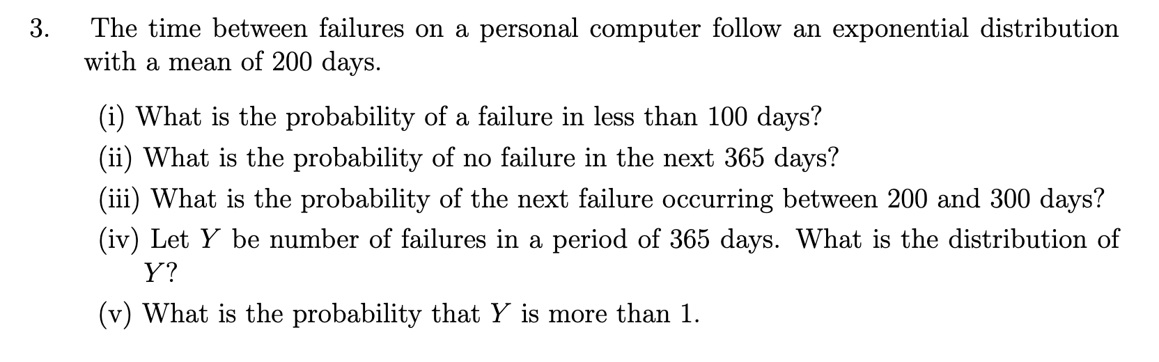 Solved 3. The time between failures on a personal computer | Chegg.com