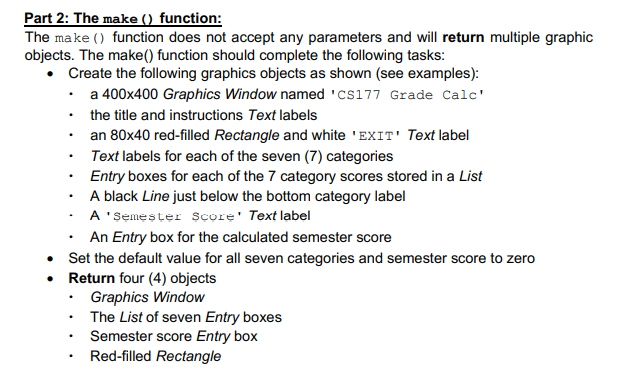 Solved Part 2: The make() function: The make () function | Chegg.com