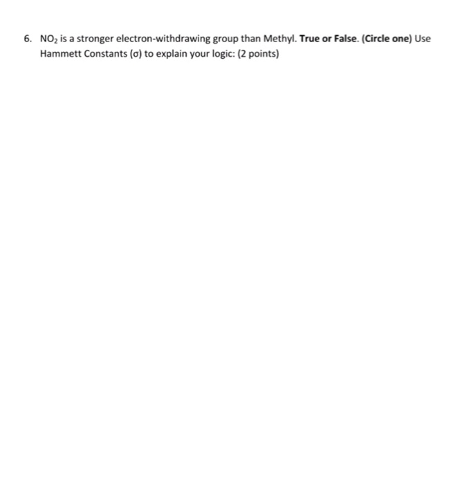 Solved NO2 is a stronger electron-withdrawing group than | Chegg.com