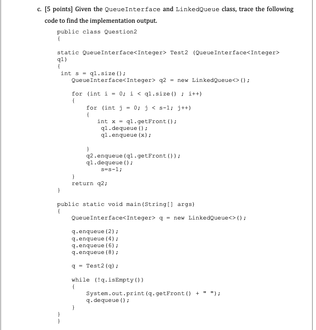 [25 points] Question 2 (Queue ADT) a. [5 points) What | Chegg.com