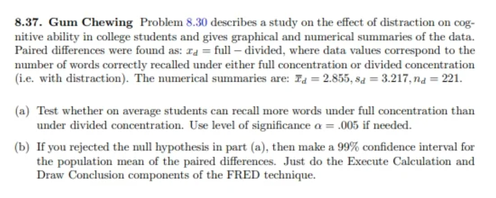 Solved 8.37. Gum Chewing Problem 8.30 describes a study on | Chegg.com