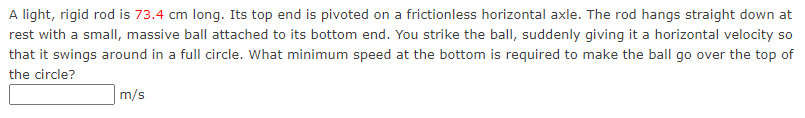Solved A light, rigid rod is 73.4 cm long. Its top end is | Chegg.com