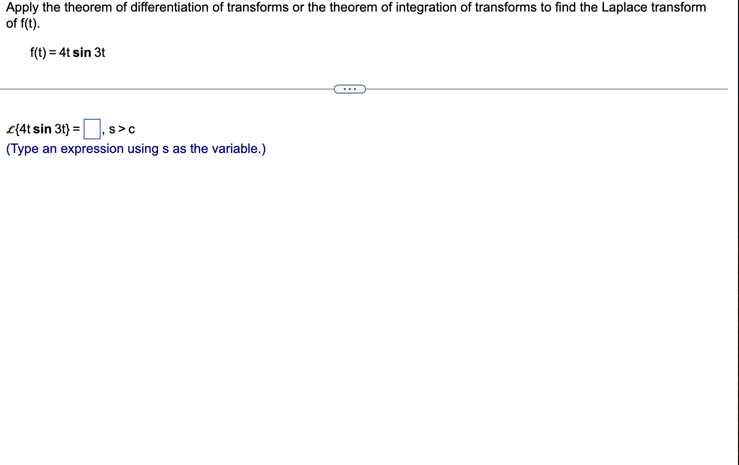 Solved Apply the theorem of differentiation of transforms or | Chegg.com Solved Apply the theorem of differentiation of transforms or | Chegg.com