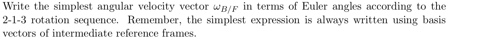 Solved Recall, the Eulerian angles that we defined in class | Chegg.com