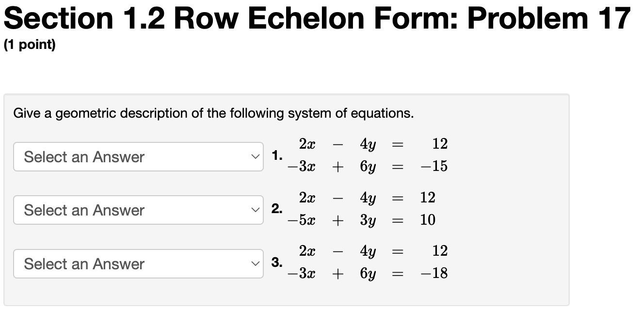 Solved Section 1 2 Row Echelon Form Problem 17 1 Point