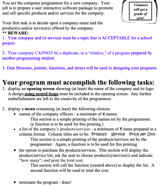 Solved You are the computer programmer for a new company. | Chegg.com