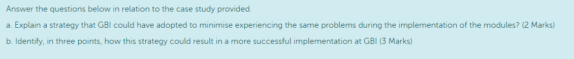 CASE STUDY - Global Bike Incorporated GBI Background | Chegg.com
