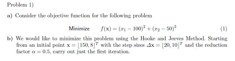 Solved Problem 1) a) Consider the objective function for the | Chegg.com