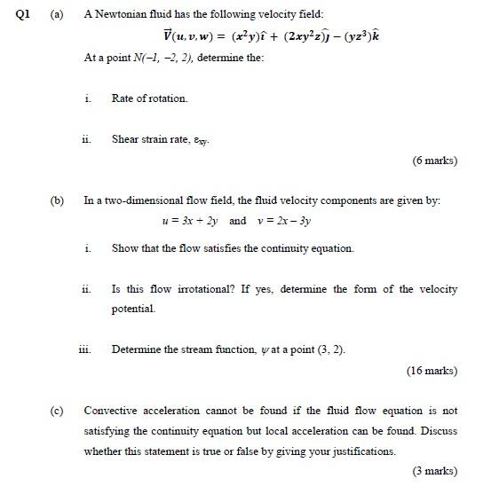 Solved Q1 (a) A Newtonian fluid has the following velocity | Chegg.com
