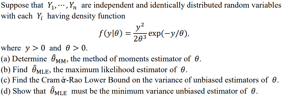 Solved Suppose that Y1, "., Yn are independent and | Chegg.com
