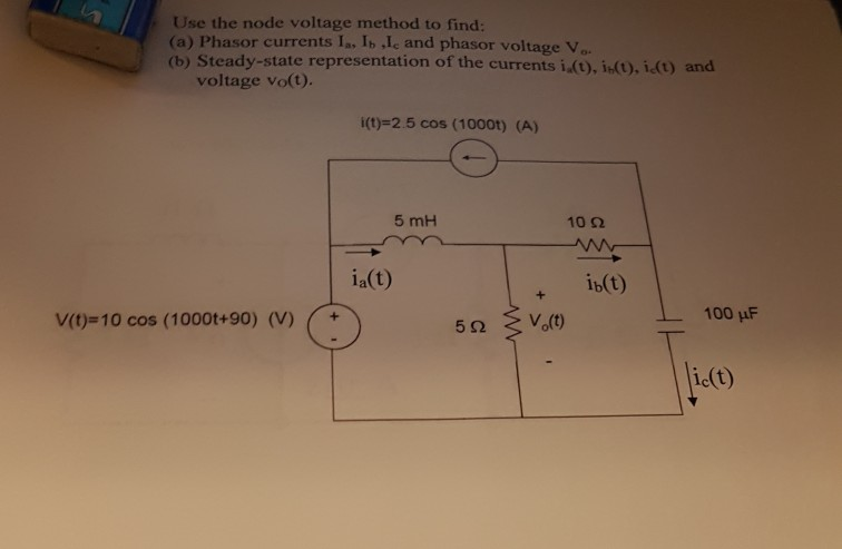 Solved Use the node voltage method to find; (a) Phasor | Chegg.com
