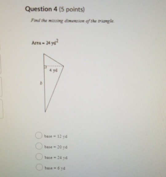 Solved Question 4 (5 points) Find the missing dimension of | Chegg.com