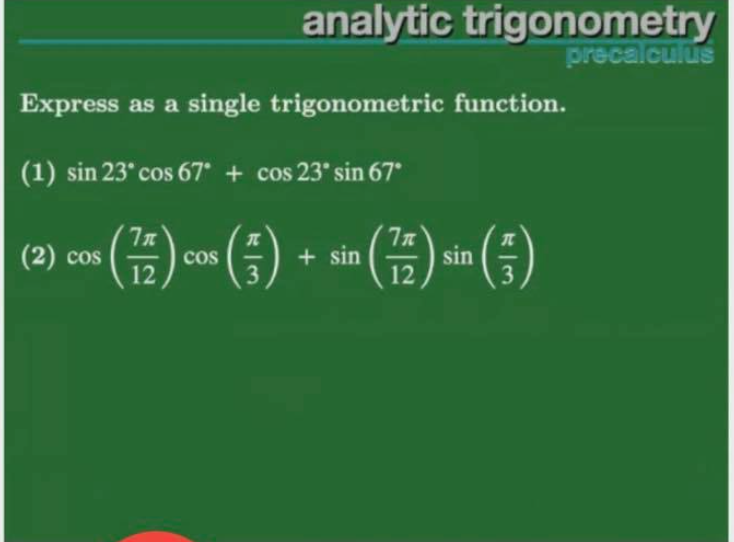 Solved analytic trigonometry precalculus Express as a single | Chegg.com