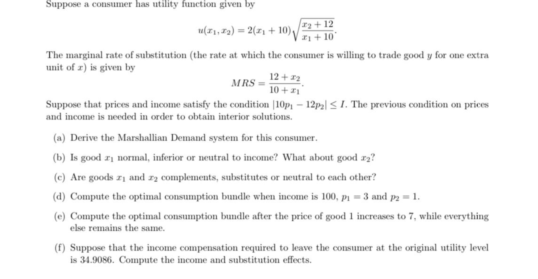 Solved Suppose a consumer has utility function given by | Chegg.com