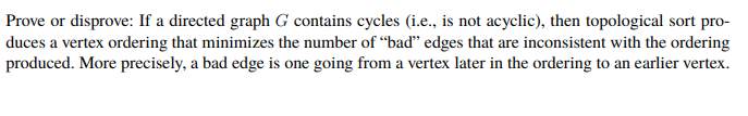 Solved Prove or disprove: If a directed graph G contains | Chegg.com