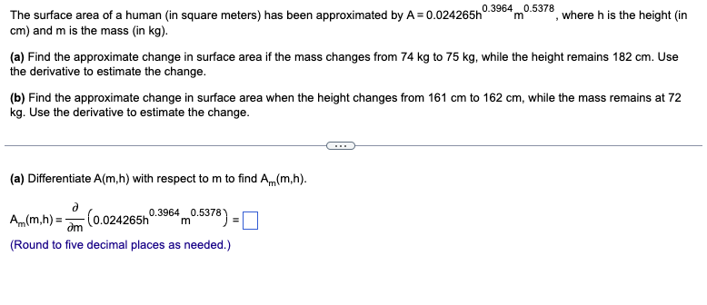 Solved The surface area of a human (in square meters) has | Chegg.com