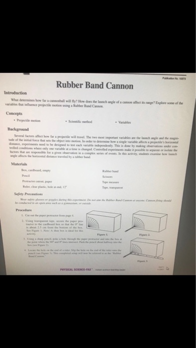 Rubber Band Cannon does the launch anple of a canoe | Chegg.com