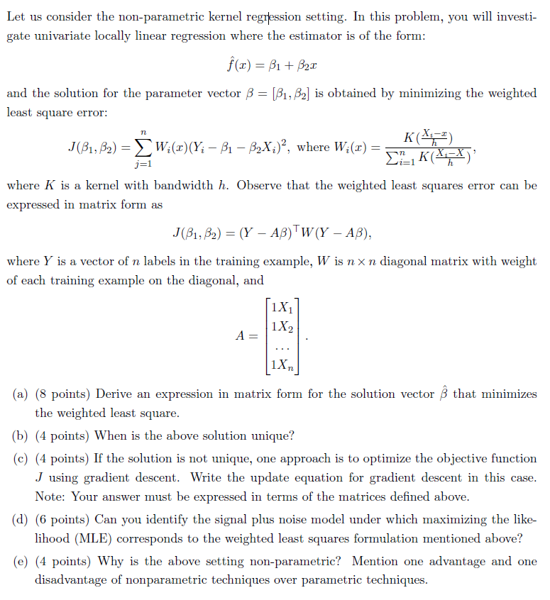 Let Us Consider The Non Parametric Kernel Regression