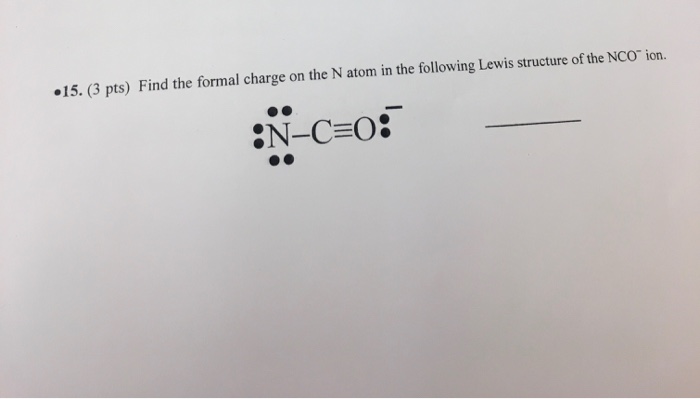 Solved Find the formal charge on the N atom in the following | Chegg.com