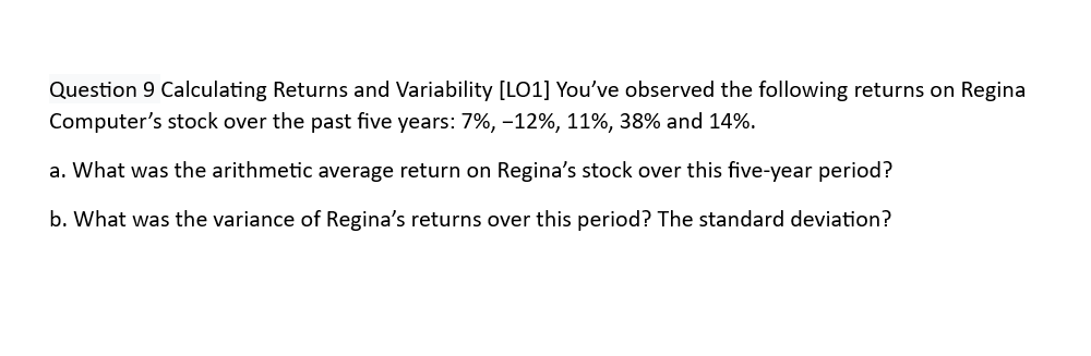 Solved Question 9 Calculating Returns and Variability [LO1] | Chegg.com