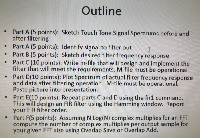 Solved task is to filter two telephone touch-tone signals so | Chegg.com