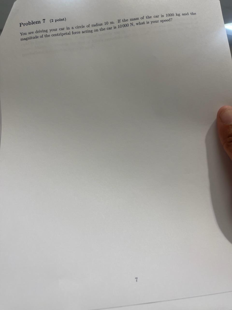 Solved Problem 7 (2 point) You are driving your car in a | Chegg.com