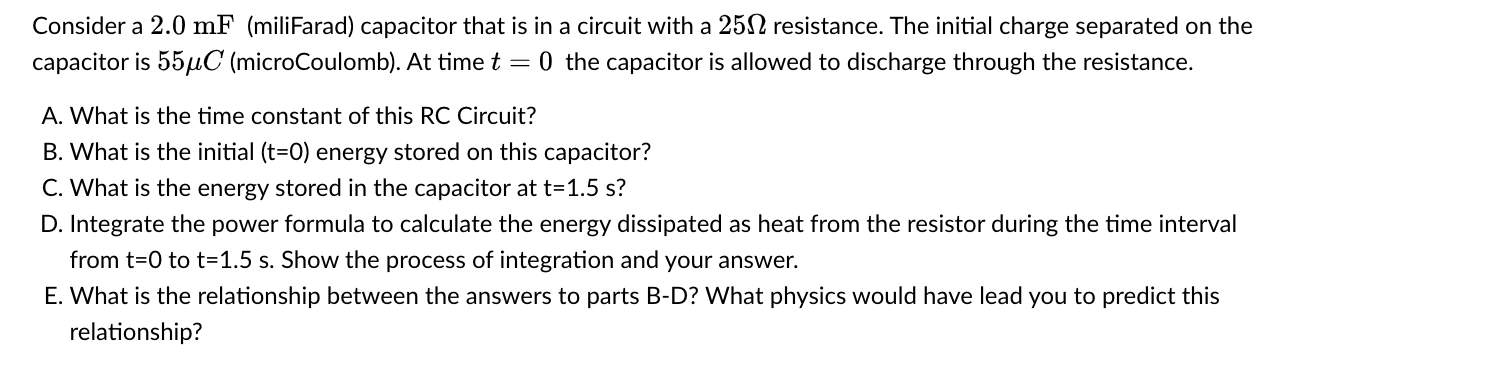 Solved a Consider a 2.0 mF (miliFarad) capacitor that is in | Chegg.com