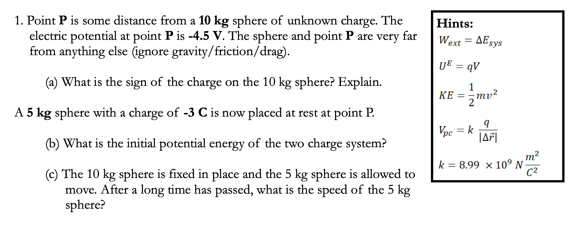 Solved 1. Point P is some distance from a 10kg sphere of | Chegg.com