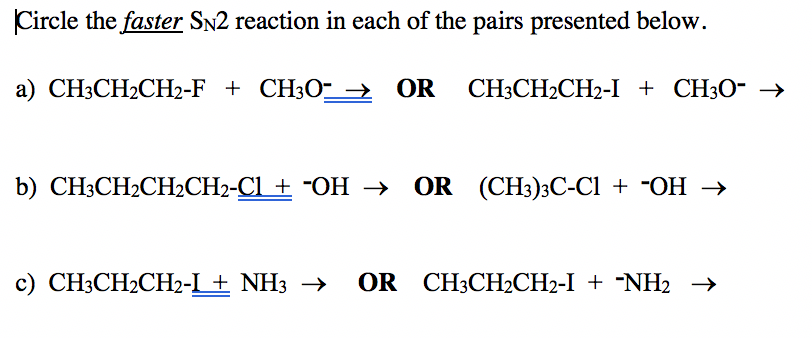 Solved |Circle the faster Sn2 reaction in each of the pairs | Chegg.com