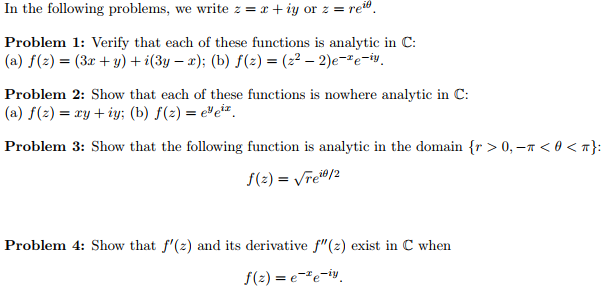 Solved In the following problems, we write z=x+iy or z=reiθ. | Chegg.com