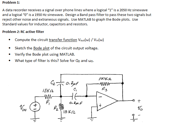 Solved A data recorder receives a signal over phone lines | Chegg.com